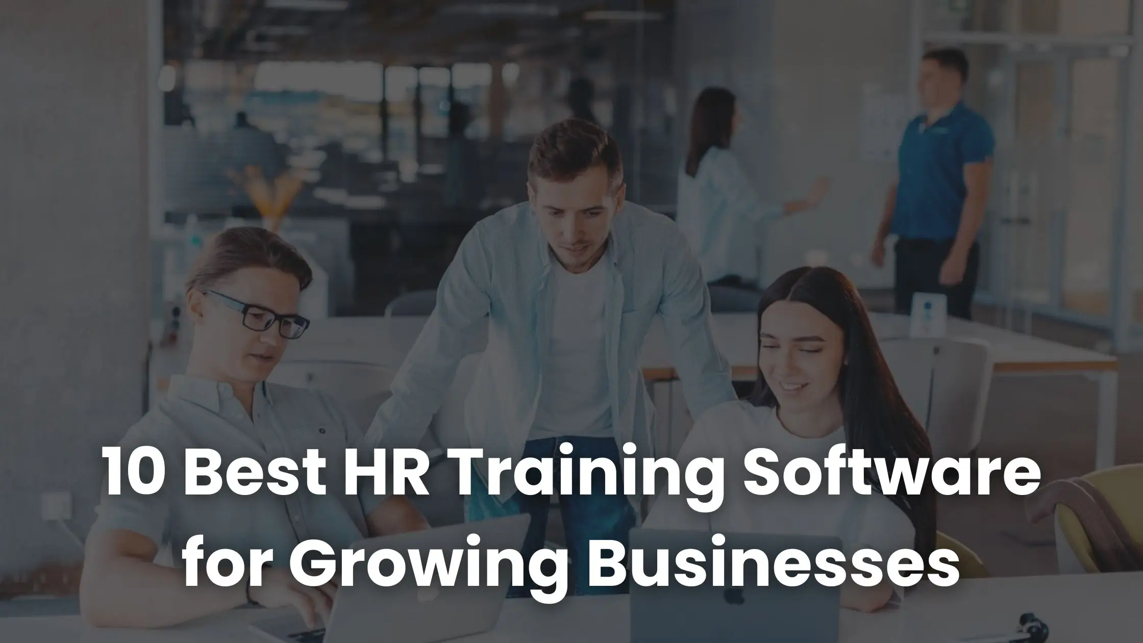 10 Best HR Training Software for Growing Businesses | Coursebox AI